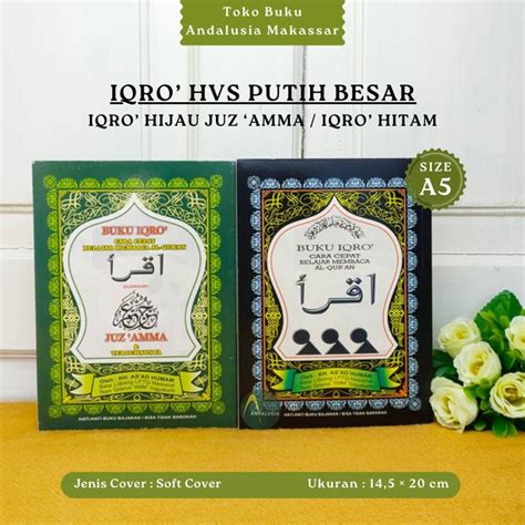 Jual Buku Iqro Kertas HVS Putih Iqro Hitam Iqro Hijau Juz Amma Ukuran Besar A Iqra Bundel