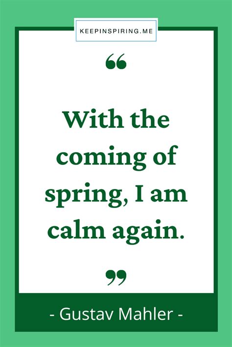 85 Spring Quotes To Make Your Soul Bloom Keep Inspiring Me