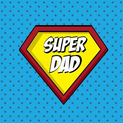 Happy Father Day Super Hero Dad Stock Vector Illustration Of Feminine