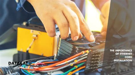 The Importance Of Ethernet Cord Installation Datacat Network Solutions