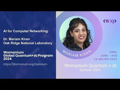 Mariam Kiran On Linkedin Womanium Quantum Ai 2024 Day 13 Ai For
