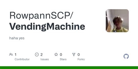 GitHub RowpannSCP VendingMachine Haha Yes