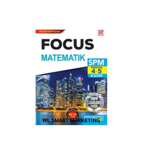 Focus KSSM SPM Tingkatan 4 5 Matematik 2022 Lazada