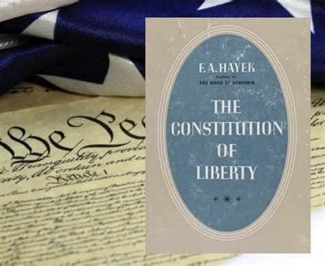 The Constitution Of Liberty The Liberty Plus