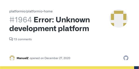 Error Unknown Development Platform · Issue 1964 · Platformio