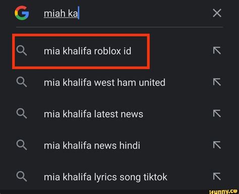 Miah Kal Q Mia Khalifa Roblox Id Mia Khalifa West Ham United Q Mia