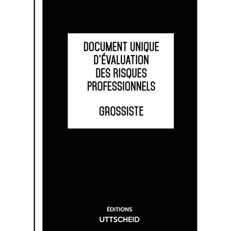 Document unique d évaluation des risques professionnels métier Pré