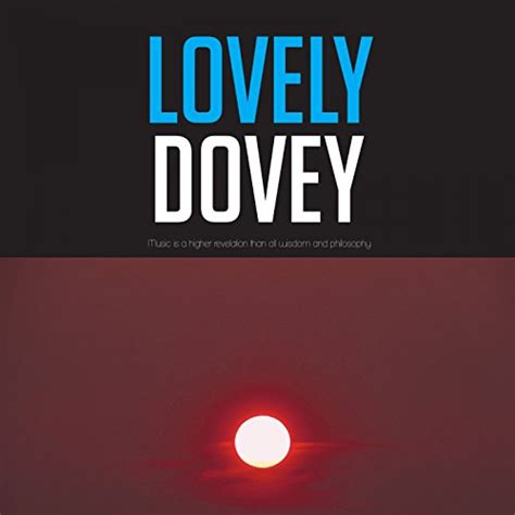 Lovely Dovey [Explicit] di Various artists su Amazon Music - Amazon.it