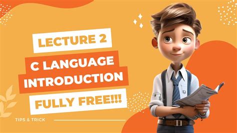 c language explained the basics you need to know 2 lecture youtube