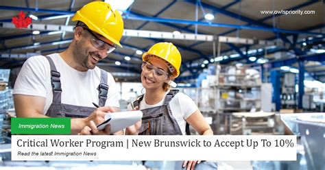 Critical Worker Program New Brunswick To Accept Up To 10