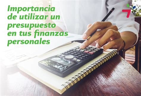 Importancia Del Presupuesto En Tus Finanzas Personales Finanzas
