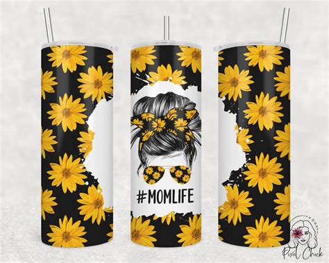 Sunflowers Mom Life Messy Bun Tumbler Design Seamless Tumbler Wrap