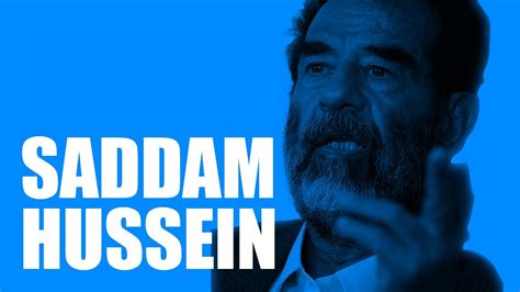 Saddam Hussein Biography Youtube