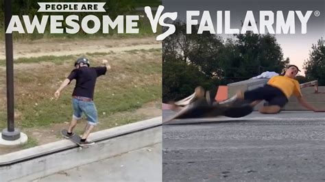 Wins Vs Fails People Are Awesome Vs Failarmy