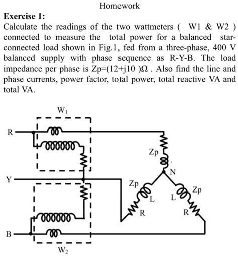 homework exercise1 calculate the readings of the two wattmeters wl w2