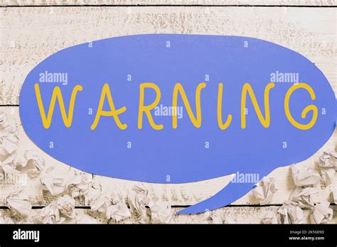 Conceptual Caption Warning Concept Meaning Statement Or Event That Indicates A Possible Or