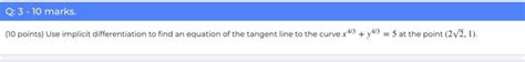 solved 10 points use implicit differentiation to find an