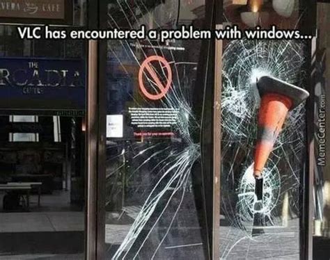 The Best Vlc Memes Memedroid