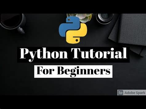 Python Tutorial For Beginners Youtube
