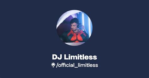 Dj Limitless Instagram Tiktok Linktree