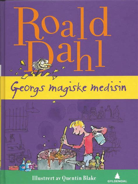 Dahl Roald Georgs Magiske Medisin | PDF