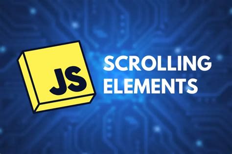 Guía completa para hacer scroll a elementos en JavaScript