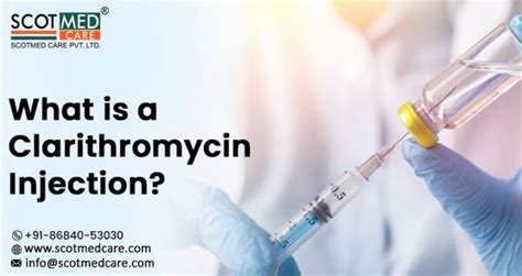 What Is A Clarithromycin Injection Scotmed Care