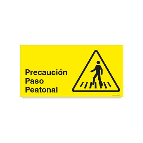 Precaución Paso Peatonal Señaléticas Estampa
