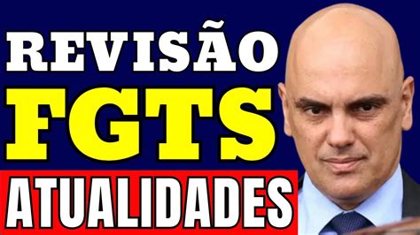 STF NOTÍCIAS REVISÃO DO FGTS ADI NO STF ATUALIDADES YouTube