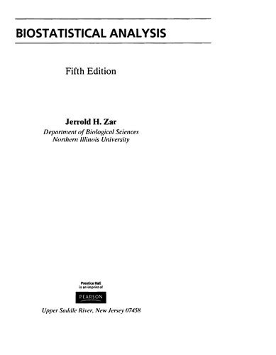 Biostatistical Analysis 5th Edition By Jerrold H Zar Open Library