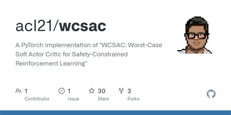 GitHub Acl21 Wcsac A PyTorch Implementation Of WCSAC Worst Case