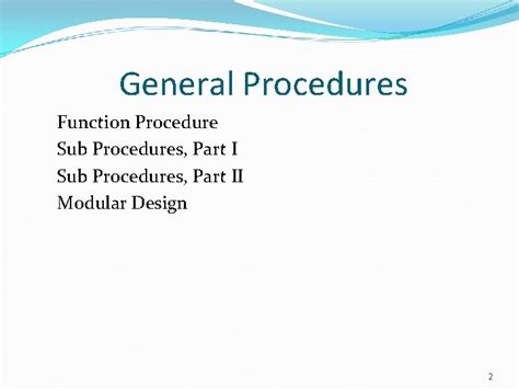 chapter8 general procedures 1 general procedures function procedure