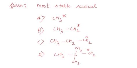 SOLVED: 4 (2) Circle the radical that is the most stable.#N#CHz'#N#CH3#N#CH3#N#CH CHz CH-CH3#N# ...