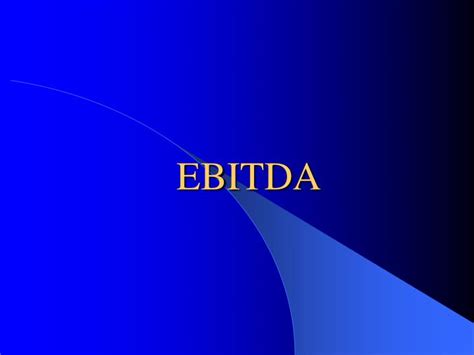 PPT EBITDA PowerPoint Presentation Free Download ID 5178156