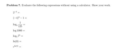Solved Problem Evaluate The Following Expressions Without Chegg