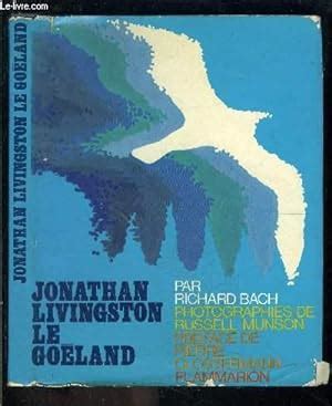 JONATHAN LIVINGSTON LE GOELAND De BACH RICHARD MUNSON RUSSELL Bon