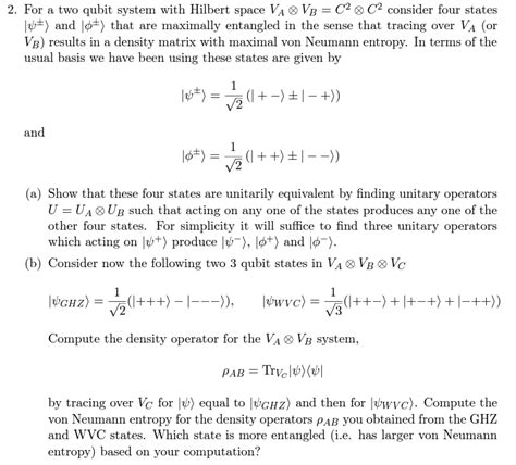 2 For A Two Qubit System With Hilbert Space