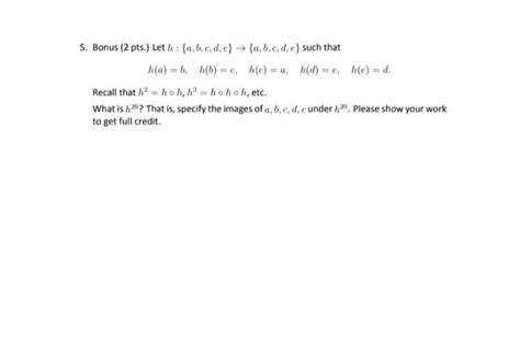 Solved Bonus 2 Pts Let H Abcde → Abcde Such