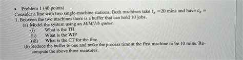 Solved Problem 1 40 ﻿pointsconsider A Line With Two