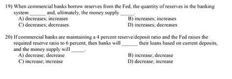 Solved 19 When Commercial Banks Borrow Reserves From The