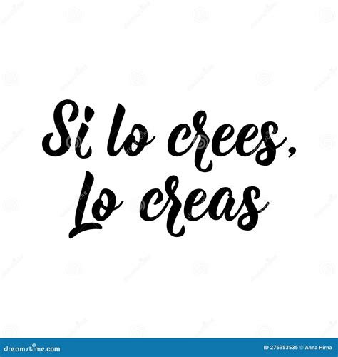 If You Believe You Believe In Spanish Lettering Ink Illustration