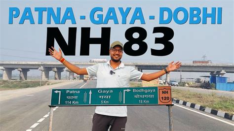 PATNA GAYA DOBHI NH 22 Project Update Four Lane National Highway