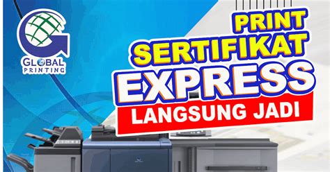 Tempat Cetak Sertifikat Murah Di Jakarta Timur Global Printing Expres