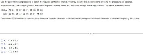 Solved Use The Paired T Interval Procedure To Obtain The