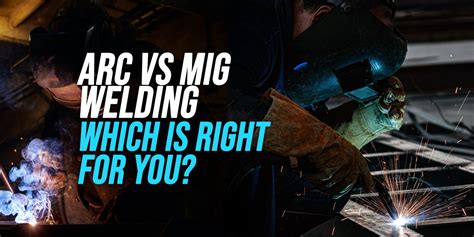 What Is Arc Welding A Comprehensive Guide For Aspiring Welders WeldingWatch