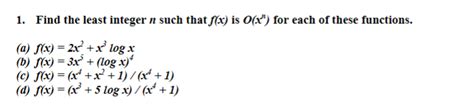 Solved 1 Find The Least Integer N Such That Fx Is Oxn