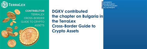 Dgkv Contributed The Chapter On Bulgaria In The Terralex Cross Border