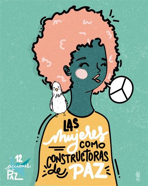 La Participación Activa Y Significativa De Las Mujeres Asegura El éxito En Los Procesos De Paz