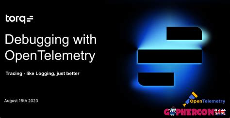 Efficient Debugging And Logging With Opentelemetry In Go Konstantin