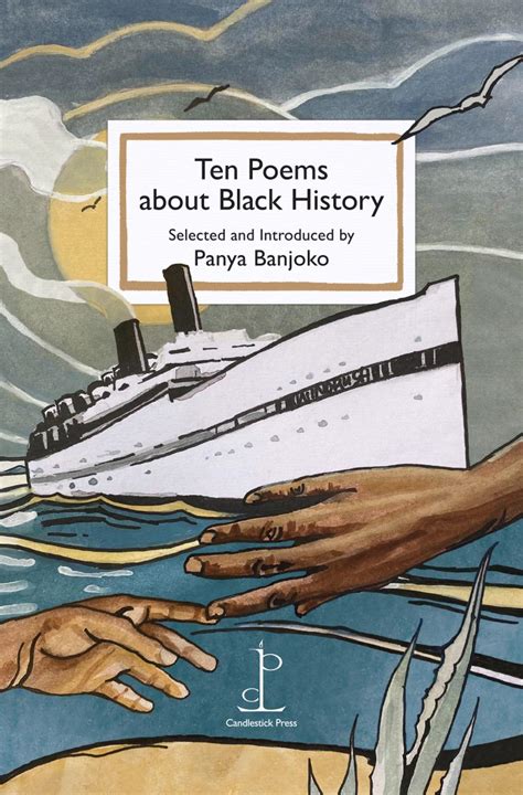 Ten Poems About Black History Candlestick Press Instead Of A Card